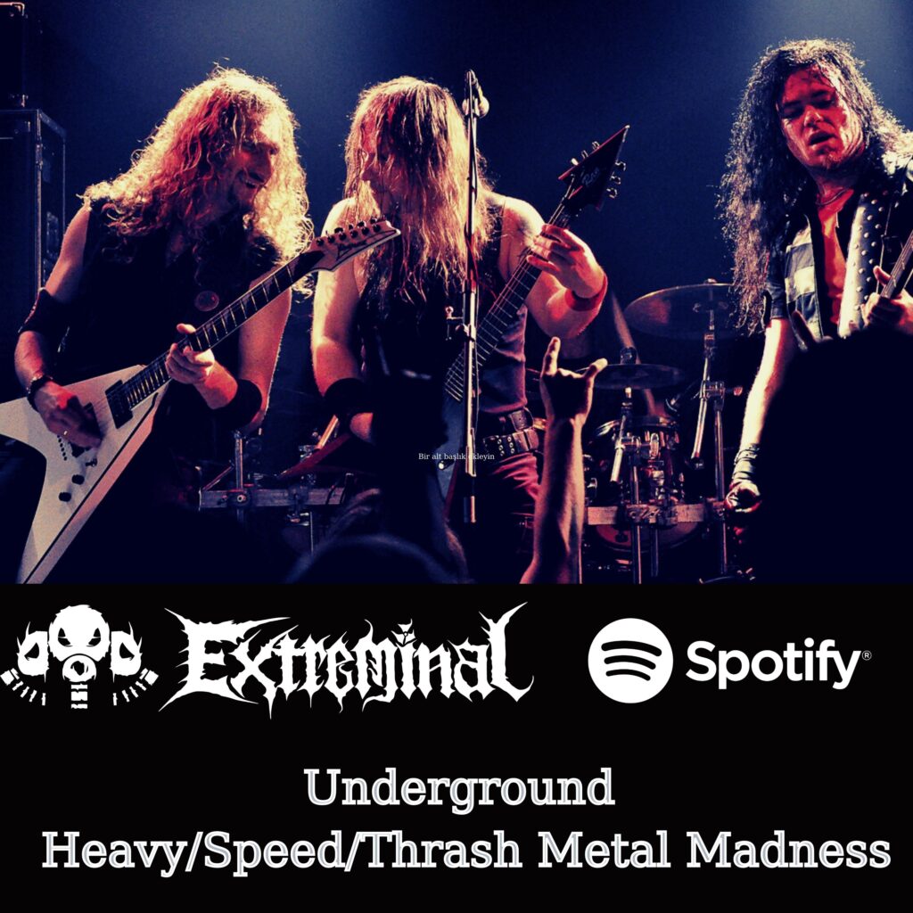Underground Heavy/Thrash/Speed/Melodic Metal Madness - Extreminal Metal ...